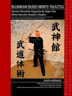 Beginning to Intermediate Taijutsu: Joseph Adriance: Amazon.com: Books