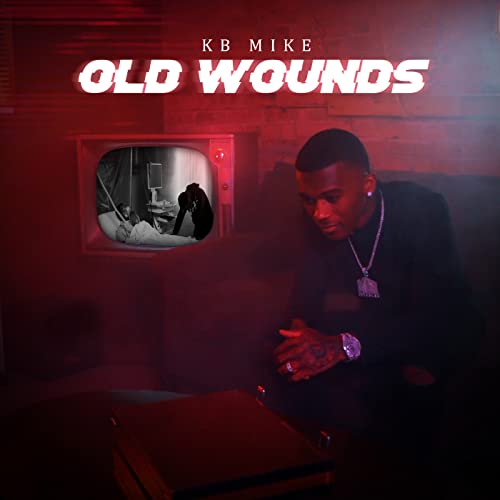 Amazon MusicでKB MikeのOld Woundsを再生する