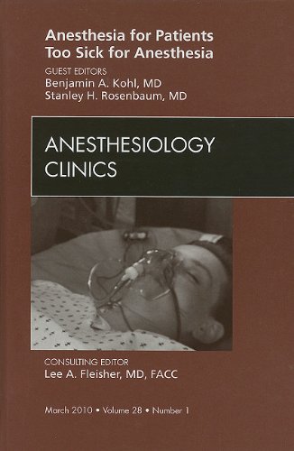 Amazon.com: Anesthesia for Patients Too Sick for Anesthesia, An Issue ...