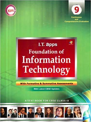 KIPS CBSE Class 9 Computer Science Book (I.T Apps Foundation of ...