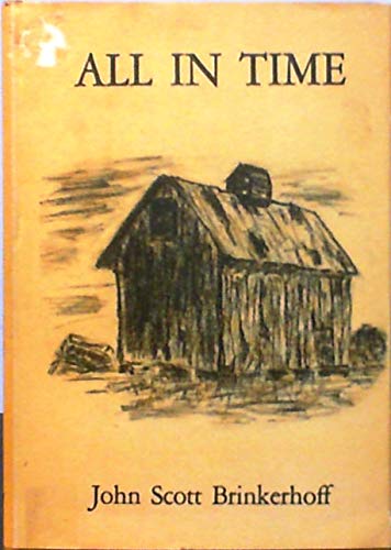 All in time: Brinkerhoff, John Scott: 9780823301799: Amazon.com: Books
