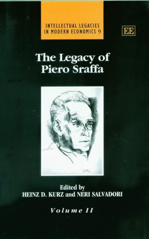 The Legacy of Piero Sraffa (Intellectual Legacies in Modern Economic ...