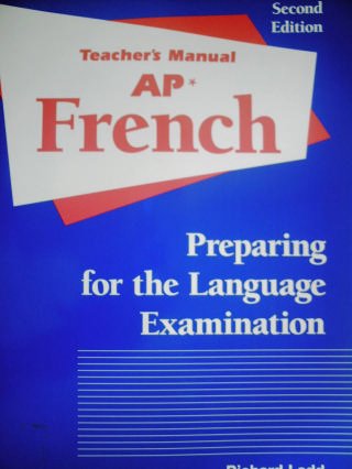 Amazon.com: Advanced Placement French: 9780673218483: Richard Ladd ...