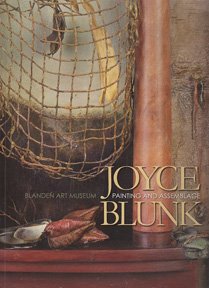 Joyce Blunk: Painting and Assemblage: unknown author: 9780911883176 ...