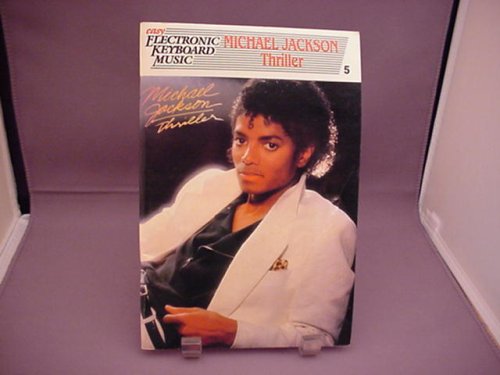 Thriller (Electronic Keyboard Music): Michael Jackson: Amazon.com: Books