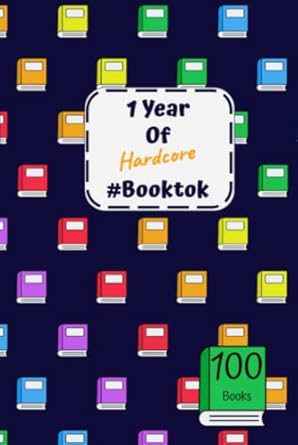 1 Year of (Hardcore) #Booktok: 100 Books | #Booktok Journal Challenge ...