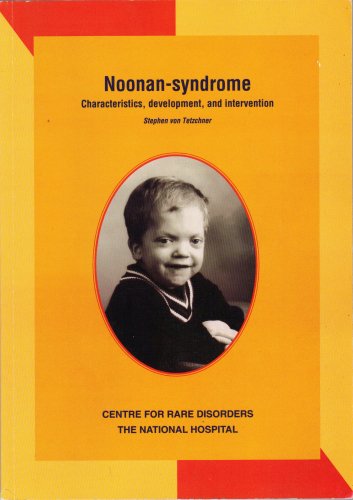 NOONAN-SYNDROME: CHARACTERISTICS, DEVELOPMENT, AND INTERVENTION ...