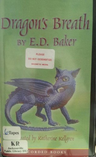 Dragon's Breath: E. D. Baker, Katherine Kellgren: 9781419335617: Amazon ...