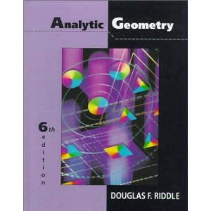 Analytic Geometry 6th (Sixth) Edition byRiddle: Riddle: Amazon.com: Books