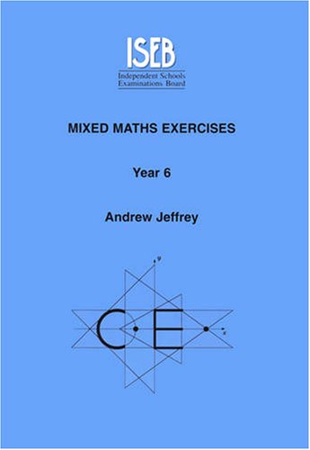 Pupils Book - Year 6 (Mixed Maths Exercises): Amazon.co.uk: Jeffrey ...