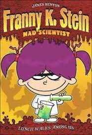 Franny K. Stein Mad Scientist Set of 2 Books: Lunch Walks Among Us and ...