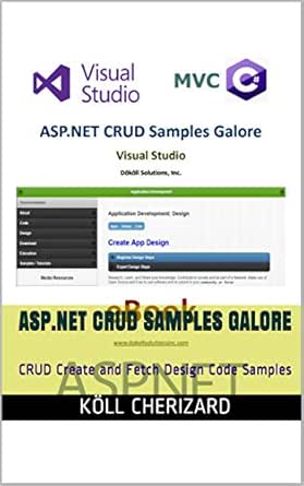 Amazon.com: ASP.NET CRUD Samples Galore: CRUD Create and Fetch Design ...