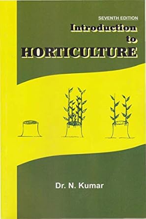 Introduction to Horticulture eBook : Kumar, N.: Amazon.in: Kindle Store