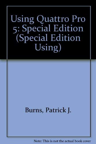 Using Quattro Pro 5.0: 9781565292574: Computer Science Books @ Amazon.com