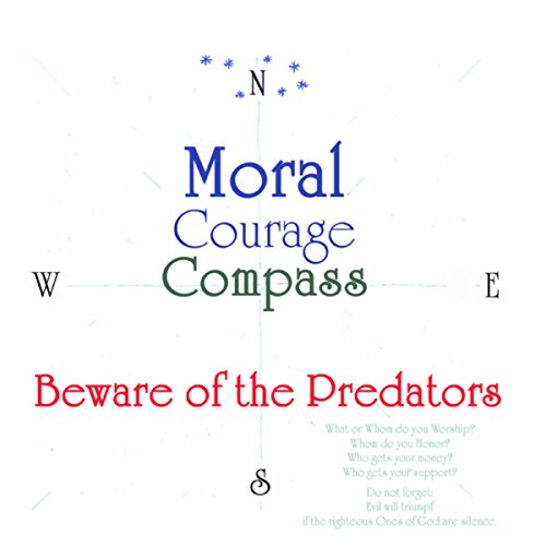 Amazon.com: Beware of the Predators : Moral Courage Compass: Digital Music