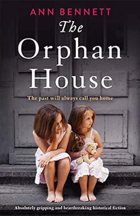 Amazon.com: The Orphan House: Absolutely gripping and heartbreaking historical fiction eBook ...