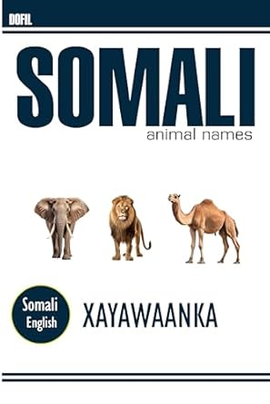 Somali-English Bilingual animal names eBook : Dofil, Hassan: Amazon.in: Kindle Store