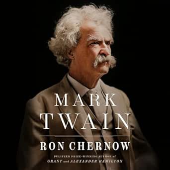 Amazon.com: Mark Twain (Audible Audio Edition): Ron Chernow, Jason Culp, Penguin Audio: Books