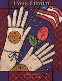 Two Timin: Shara Reiner: Amazon.com: Books