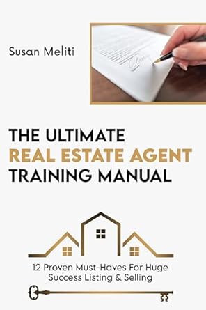 Amazon.com: The Ultimate Real Estate Agent Training Manual: 12 Proven ...