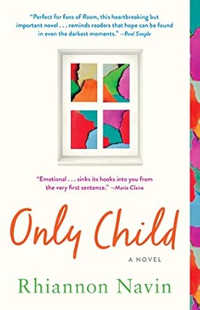 Only Child: A novel - Kindle edition by Navin, Rhiannon. Literature ...