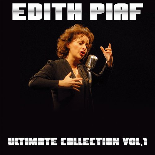 Amazon.com: Edith Piaf, Vol. 1 (Ultimate Collection) : Édith Piaf ...
