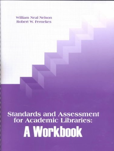 Amazon.com: Standards and Assessment for Academic Libraries: A Workbook ...