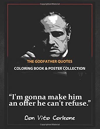Coloring Book & Poster Collection: The Godfather Quotes Black And White ...
