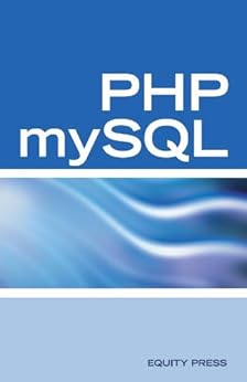 Amazon.com: PHP mySQL Web Programming Interview Questions, Answers, and Explanations: PHP mySQL ...