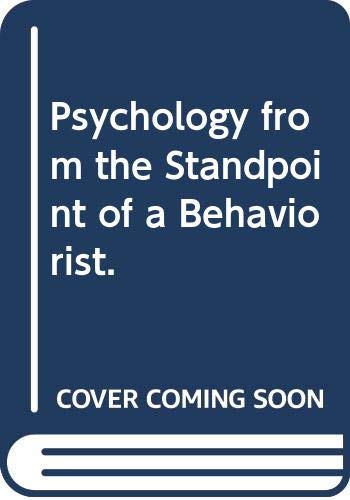 Amazon.com: Psychology from the Standpoint of a Behaviorist ...