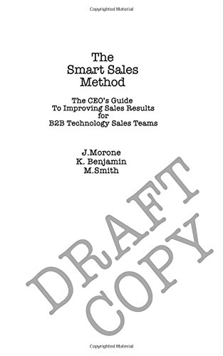 The Smart Sales Method: Draft Version: A Statistically Supported Sales ...