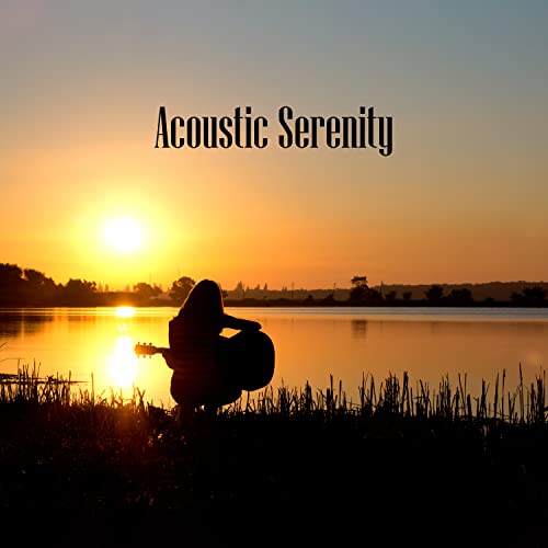 Play Acoustic Serenity: Peaceful Guitar Solo for Evening Relaxation ...