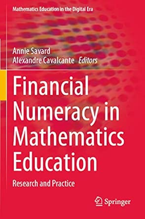 Financial Numeracy in Mathematics Education: Research and Practice ...