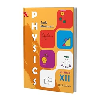 Lab Manual Physics(HB) With Worksheet | For Class 12 | CBSE Based ...