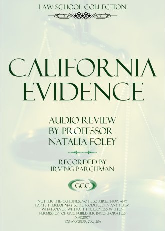 California Evidence Bar Exam Audio Review (Law School Collection ...