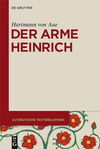Der arme Heinrich (Altdeutsche Textbibliothek, 3, Band 3) : Hermann ...