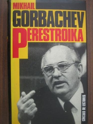 Amazon.com: PERESTROIKA: 9788422626657: GORBACHEV, MIKHAIL: Books