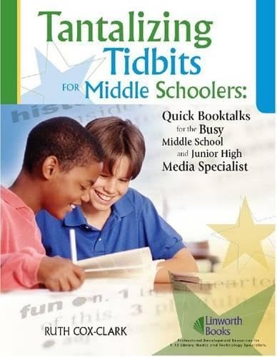 Amazon.com: Tantalizing Tidbits for Middle Schoolers: Quick Booktalks ...