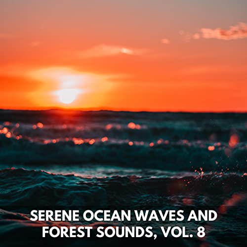 Instruments and Waves Sound song by Sofia Yahontova from Serene Ocean Waves and Forest Sounds ...
