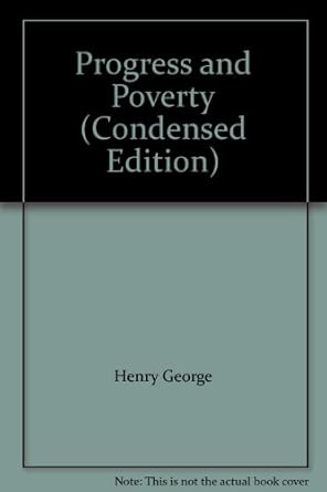 Amazon.com: Progress and Poverty: An Economic and Social History of ...