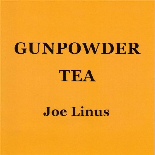 Joe Linus - Gunpowder Tea - Amazon.com Music