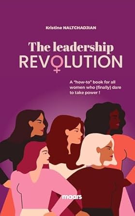 Amazon.com: THE LEADERSHIP REVOLUTION: A “how-to” book for all women ...