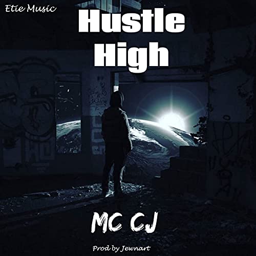 Hustle High de MC CJ en Amazon Music Unlimited