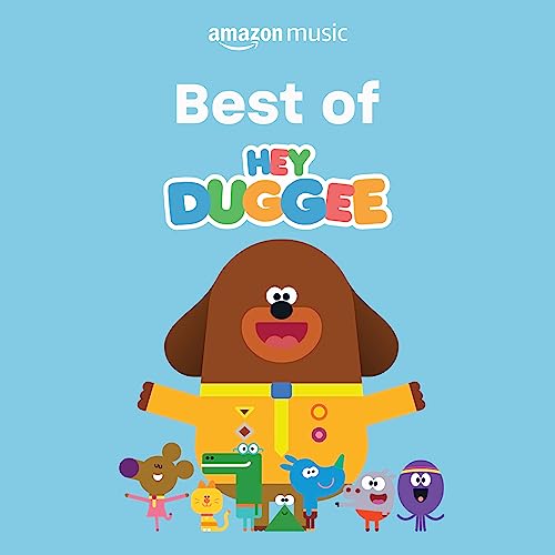 Best of Hey Duggee Parent : Amazon.co.uk: Digital Music