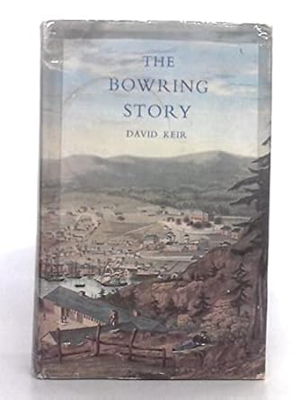 THE BOWRING STORY.: Amazon.co.uk: Keir, David.: Books