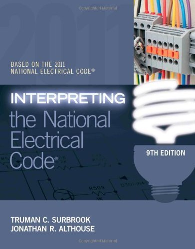 Interpreting the National Electrical Code: 9th (nineth) Edition: aa ...
