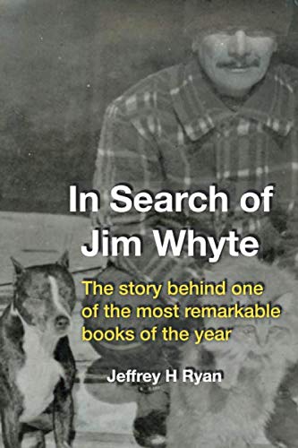 In Search of Jim Whyte: The story behind one of this year's most ...