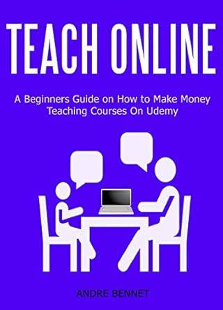 Amazon.com: TEACH ONLINE: A Beginner’s Guide on How to Make Money ...
