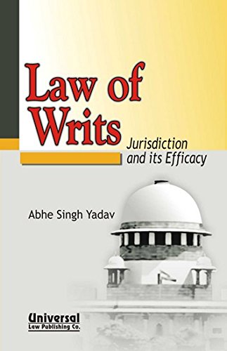 Buy Law of Writs: Jurisdiction and its Efficacy Book Online at Low ...