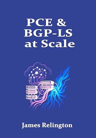 PCE & BGP-LS at Scale: Centralized Path Computation for Carrier ...